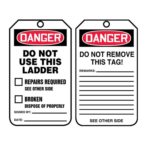 Danger: Do Not Use This Ladder – OSHA Safety Tag – Cardstock, 5 per ...